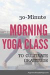 30-Minute Morning Yoga Class to Cultivate Gratitude - Argentina Rosado Yoga